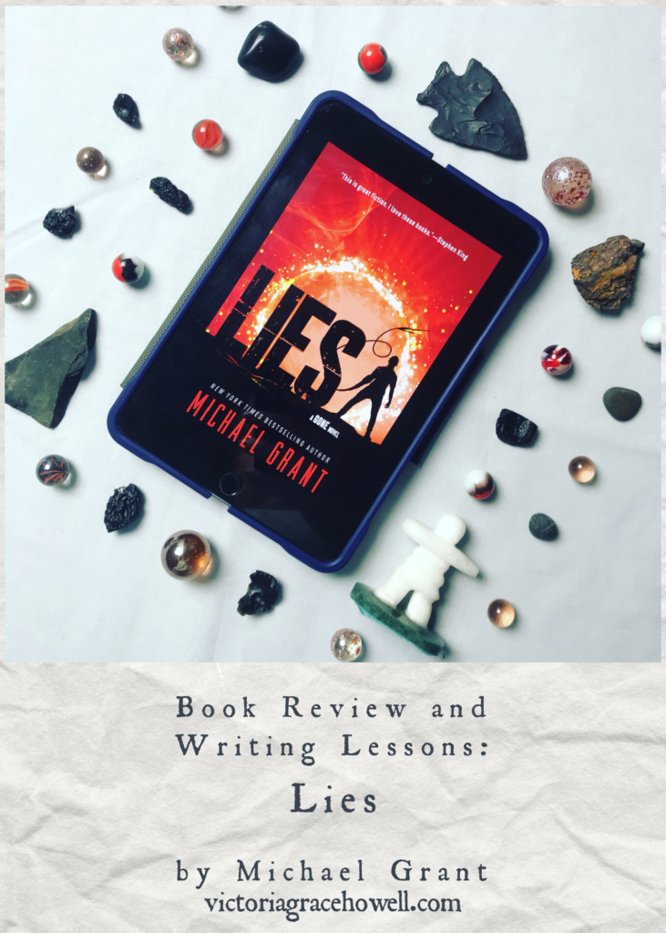 Book Review and Writing Lessons: Lies by Michael Grant - Wanderer's Pen